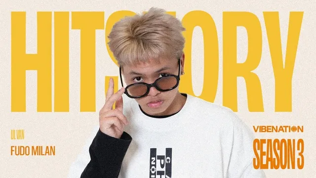 FuDo Milan (HITStory Live Version) - Lil Van (Việt Nam), HITStory ...