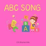 ABC Song - CVS Ryhmes Kids - tải mp3|lời bài hát - NhacCuaTui