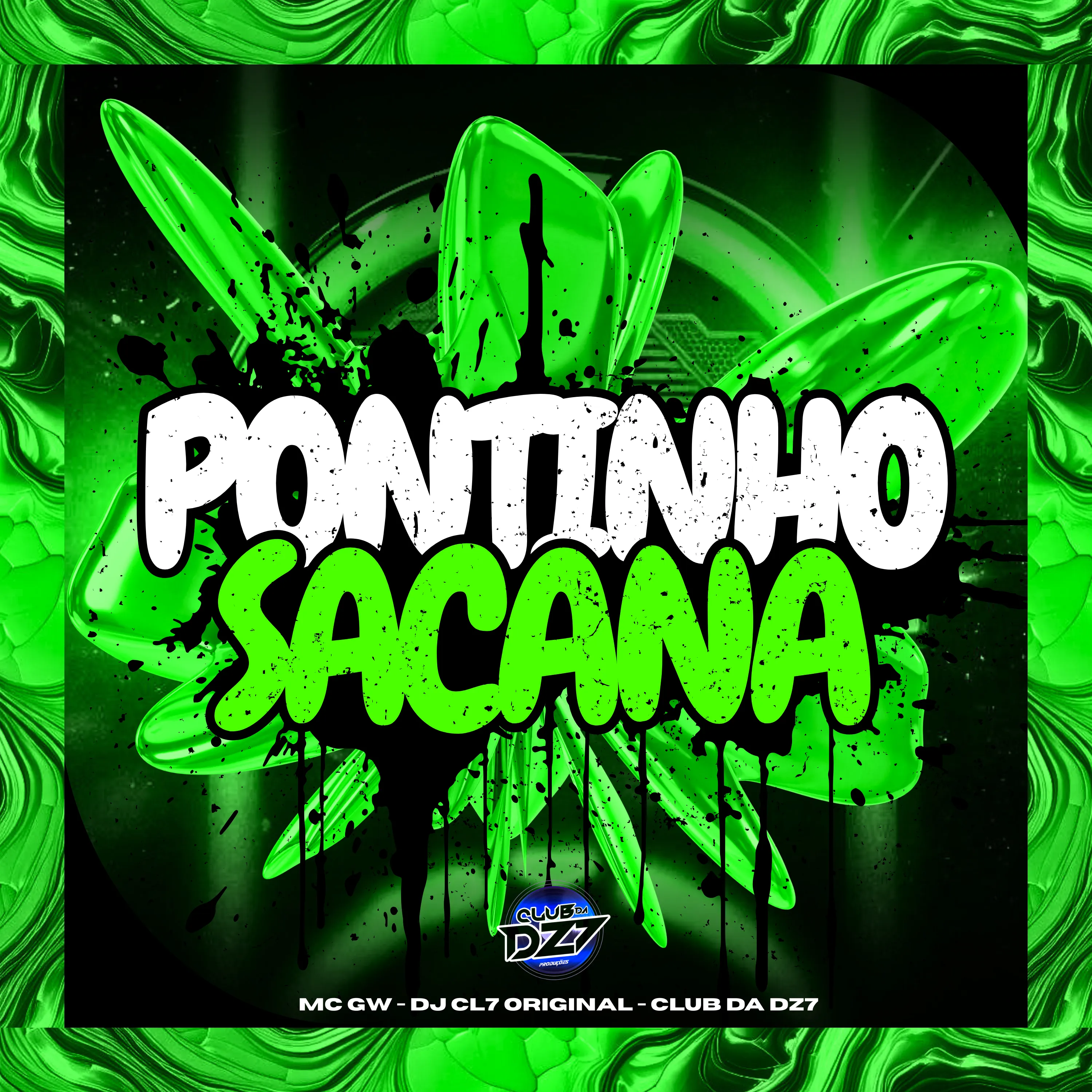 PONTINHO SACANA - MC GW, DJ CL7 ORIGINAL, Club da DZ7 - tải mp3|lời bài hát - NhacCuaTui