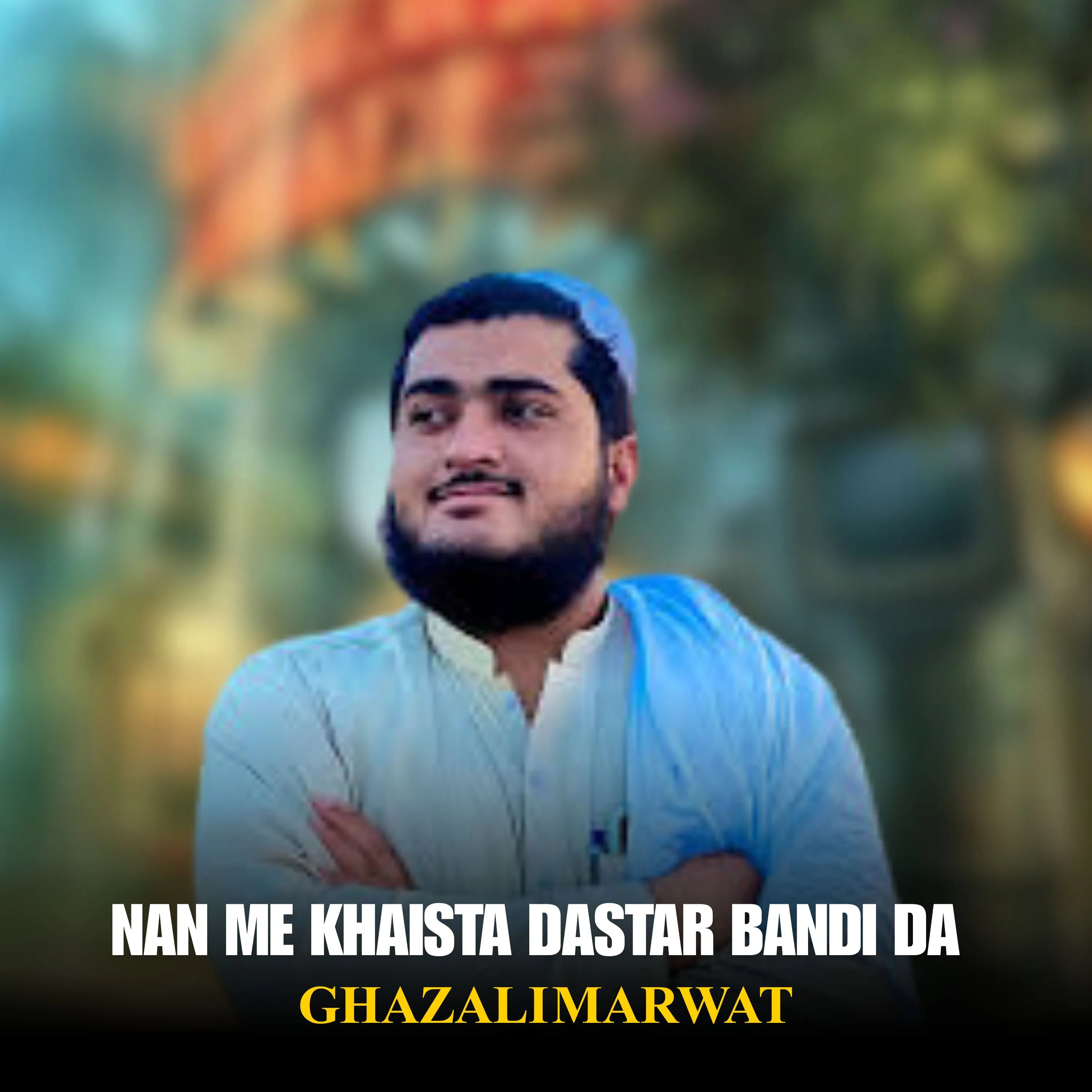 Nan Me Khaista Dastar Bandi Da - Ghazali Marwat - tải mp3|lời bài hát ...