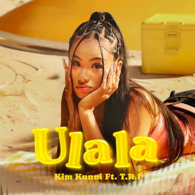 Ulala - KIM KUNNI, T.R.I - tải mp3|lời bài hát - NhacCuaTui