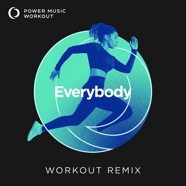 Everybody Extended Workout Remix 145 Bpm Power Music Workout Táº I