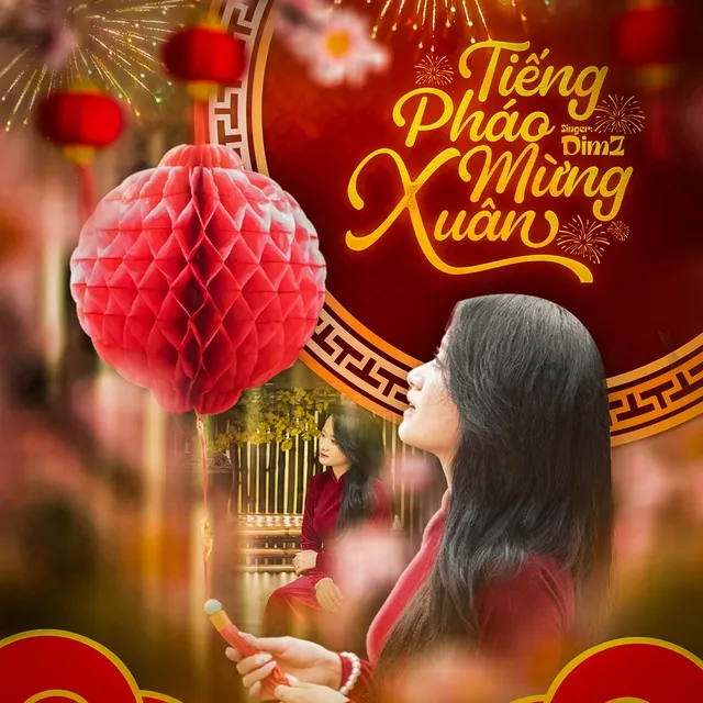 Tiếng Pháo Mừng Xuân - DIMZ - tải mp3|lời bài hát - NhacCuaTui