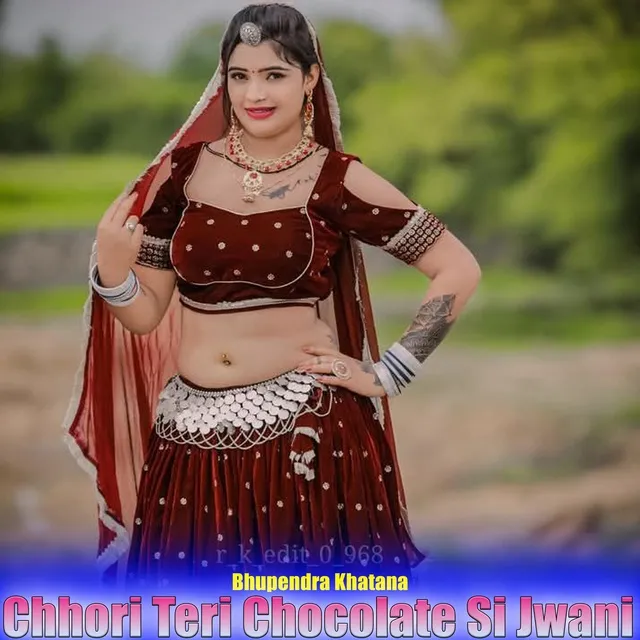 Chhori Teri Chocolate Si Jwani - Bhupendra Khatana - tải mp3|lời bài ...