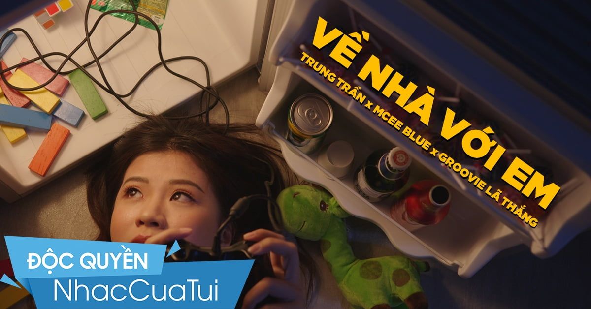 Về Nhà Với Em - Mcee Blue, Trung Trần, Groovie Lã Thắng - tải mp3|lời ...